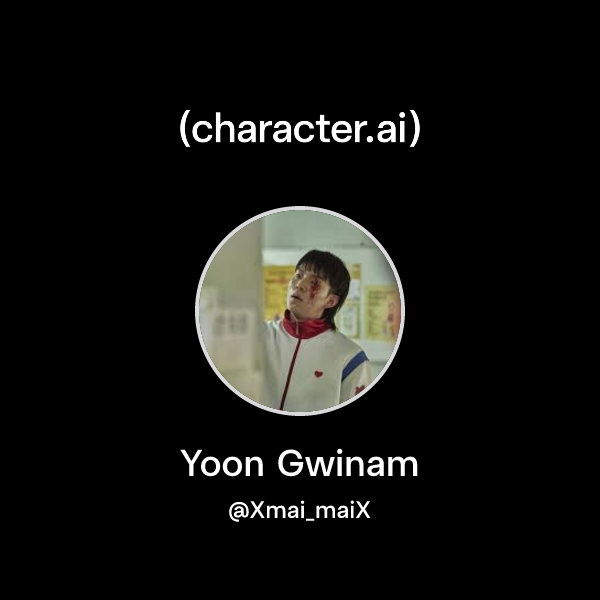 Chat with Yoon Gwinam | character.ai | AI Chat, Reimagined–Your Words ...