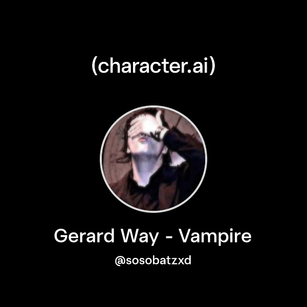 Chat with Gerard Way - Vampire | character.ai | Personalized AI for ...