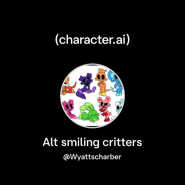 Chat with Alt smiling critters | character.ai | AI Chat, Reimagined ...