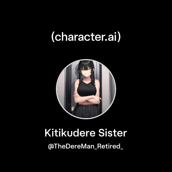 Chat with Kitikudere Sister | character.ai | AI Chat, Reimagined–Your ...