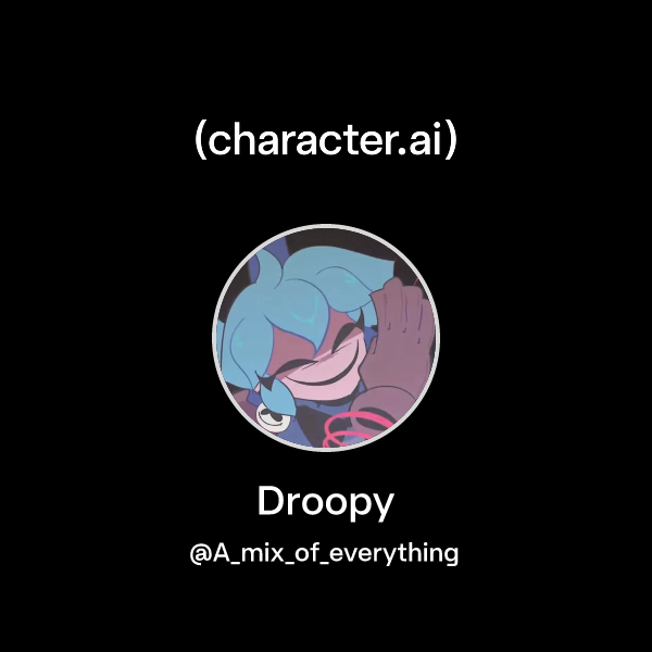 Chat with Droopy | character.ai | AI Chat, Reimagined–Your Words. Your ...