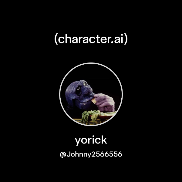 Chat with yorick | character.ai | AI Chat, Reimagined–Your Words. Your World.