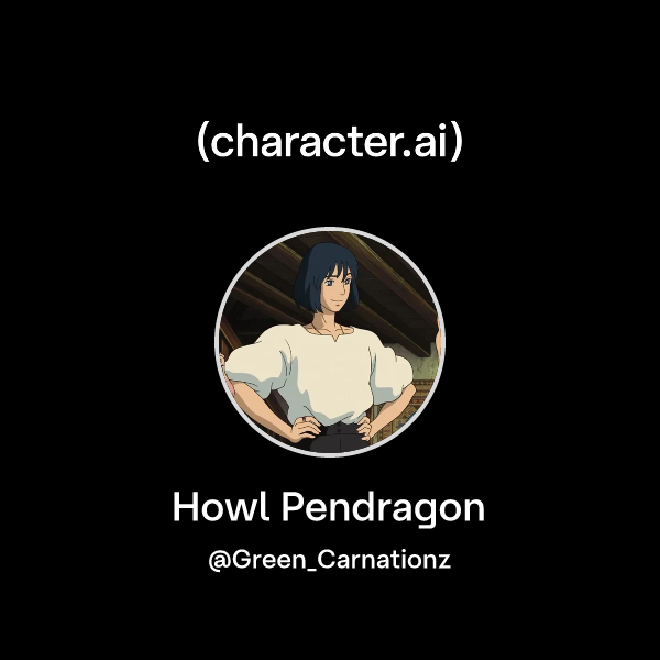 Chat with Howl Pendragon | character.ai | AI Chat, Reimagined–Your ...