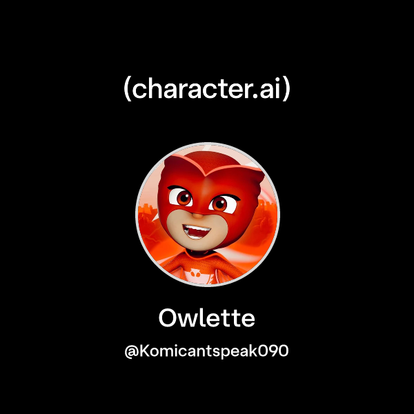 Chat with Owlette | character.ai | AI Chat, Reimagined–Your Words. Your ...