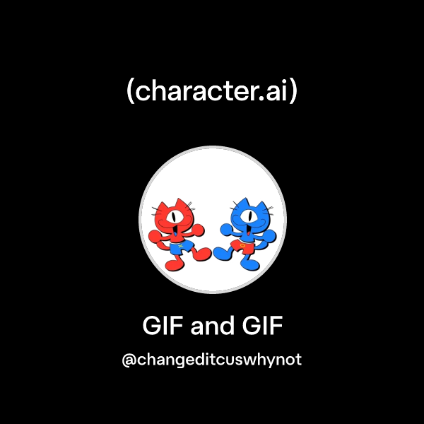 Chat with GIF and GIF | character.ai | AI Chat, Reimagined–Your Words ...