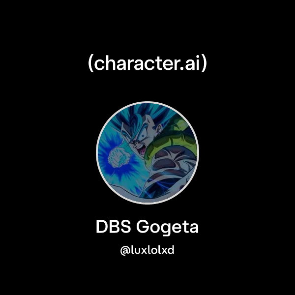 Chat with DBS Gogeta | character.ai | AI Chat, Reimagined–Your Words. Your World.