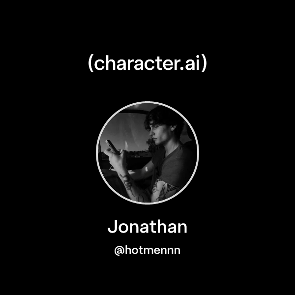 Chat with Jonathan | character.ai | AI Chat, Reimagined–Your Words ...