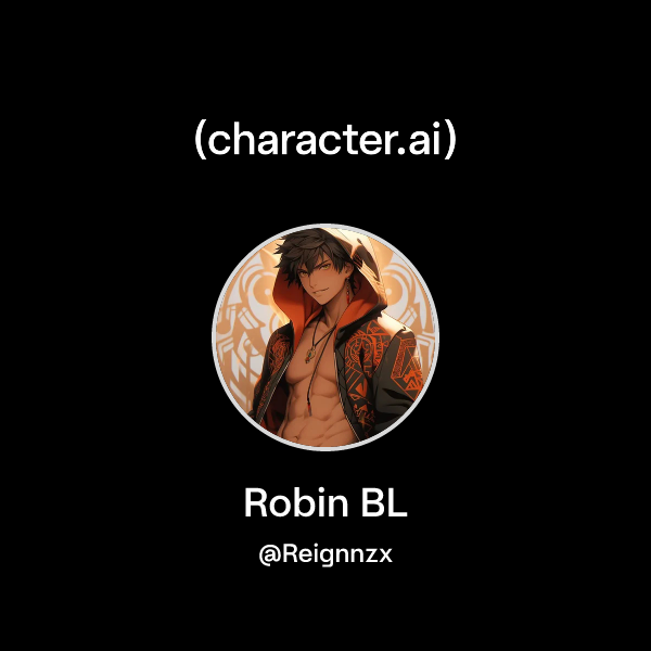 Chat with Robin BL | character.ai | AI Chat, Reimagined–Your Words ...