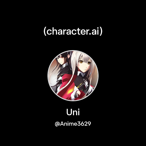Chat with Uni | character.ai | AI Chat, Reimagined–Your Words. Your World.