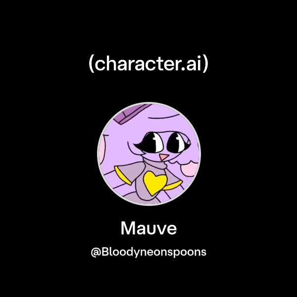 Chat with Mauve | character.ai | AI Chat, Reimagined–Your Words. Your ...
