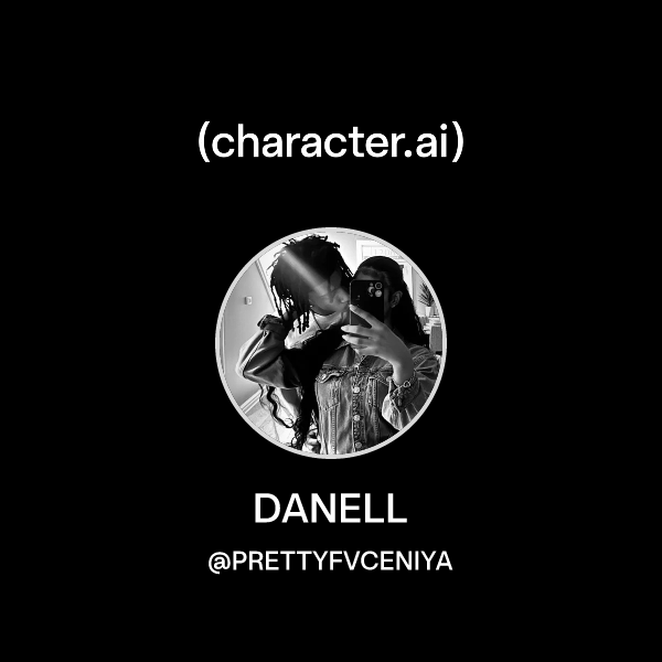 Chat with DANELL | character.ai | AI Chat, Reimagined–Your Words. Your ...