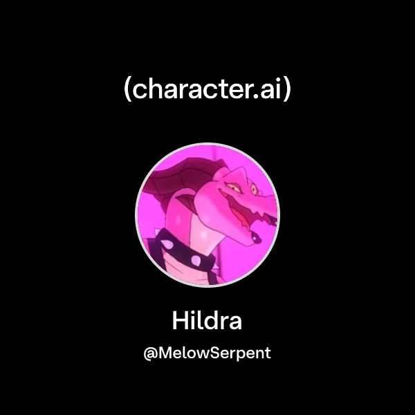 Chat with Hildra | character.ai | AI Chat, Reimagined–Your Words. Your ...