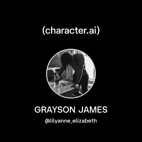 Chat with GRAYSON JAMES | character.ai | AI Chat, Reimagined–Your Words ...