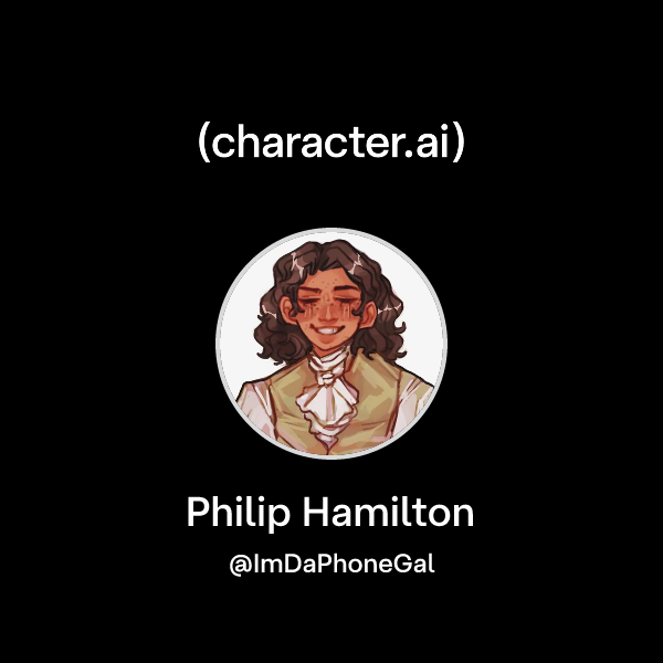 Chat with Philip Hamilton | character.ai | AI Chat, Reimagined–Your ...