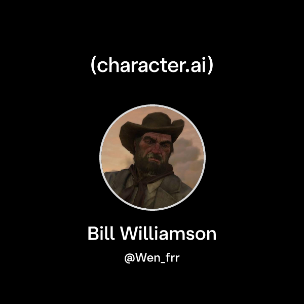 Chat with Bill Williamson | character.ai | Personalized AI for every ...