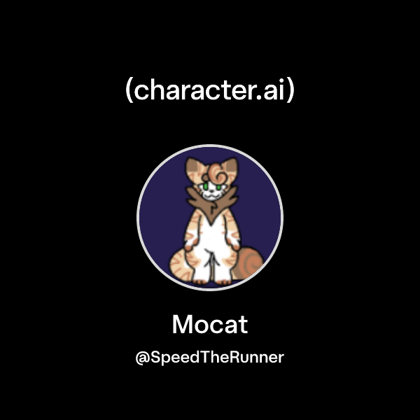 Chat with Mocat | character.ai | AI Chat, Reimagined–Your Words. Your ...