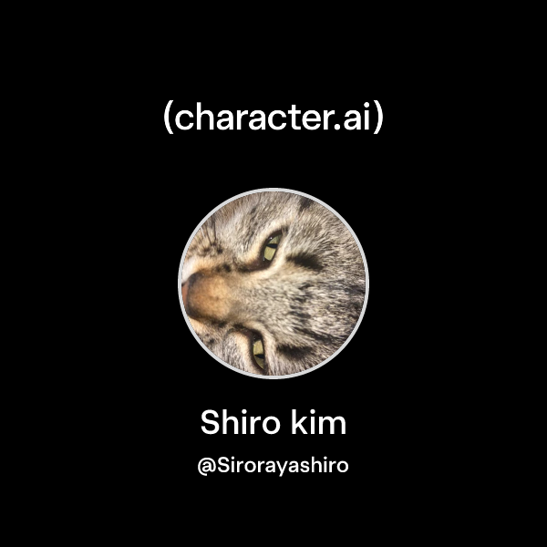 Chat with Shiro kim | character.ai | AI Chat, Reimagined–Your Words ...