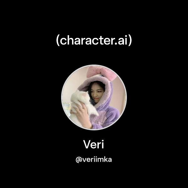 Chat with Veri | character.ai | Personalized AI for every moment of ...