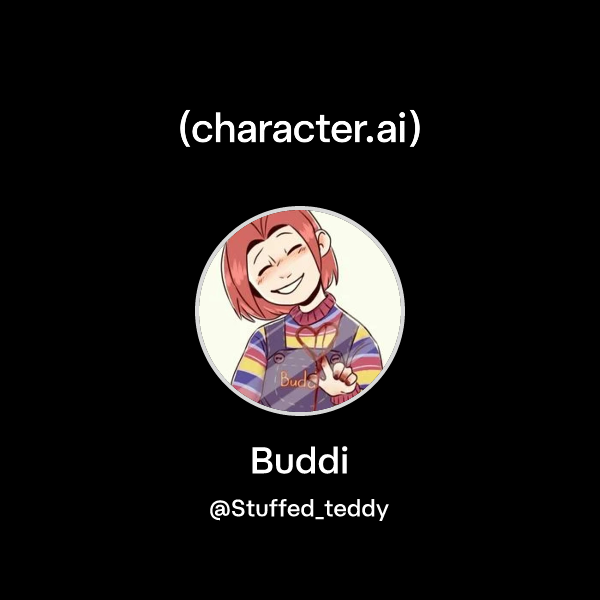 Chat with Buddi | character.ai | AI Chat, Reimagined–Your Words. Your ...