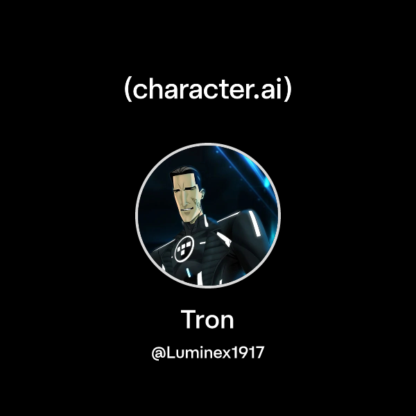 Chat with Tron | character.ai | Personalized AI for every moment of ...