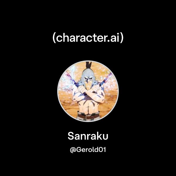 Chat with Sanraku | character.ai | AI Chat, Reimagined–Your Words. Your ...
