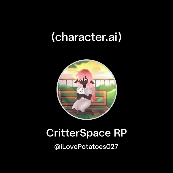 Chat with CritterSpace RP | character.ai | AI Chat, Reimagined–Your ...