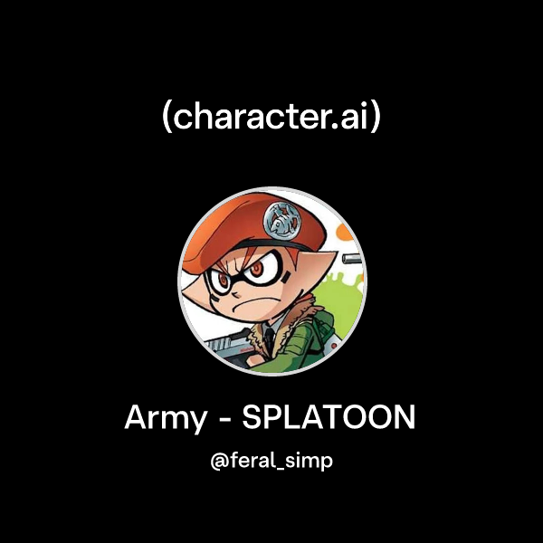 Chat with Army - SPLATOON | character.ai | AI Chat, Reimagined–Your ...
