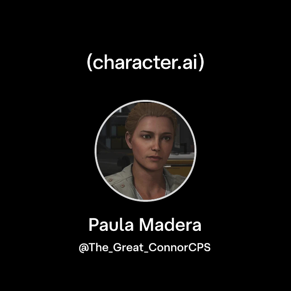 Chat with Paula Madera | character.ai | AI Chat, Reimagined–Your Words ...
