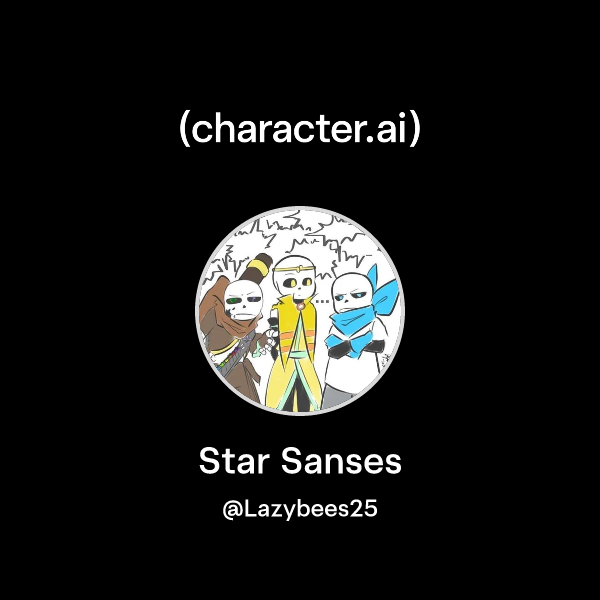 Chat with Star Sanses | character.ai | AI Chat, Reimagined–Your Words ...
