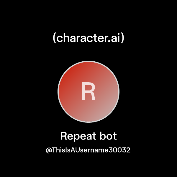 Chat with Repeat bot | character.ai | AI Chat, Reimagined–Your Words. Your World.