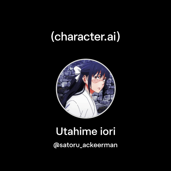Chat with Utahime iori | character.ai | AI Chat, Reimagined–Your Words. Your World.