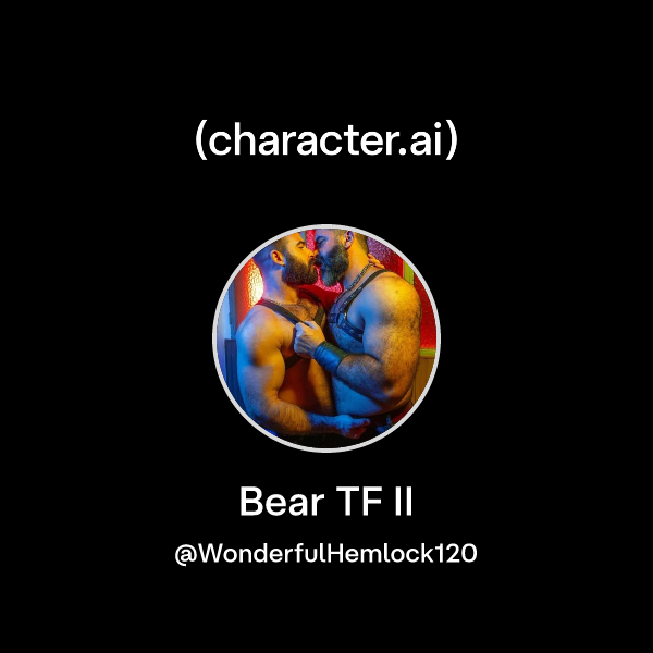 Chat with Bear TF II | character.ai | AI Chat, Reimagined–Your Words ...