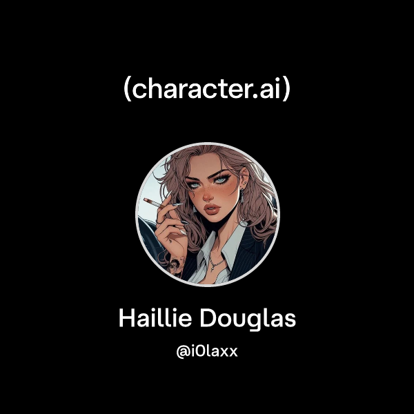 Chat with Haillie Douglas | character.ai | Personalized AI for every ...