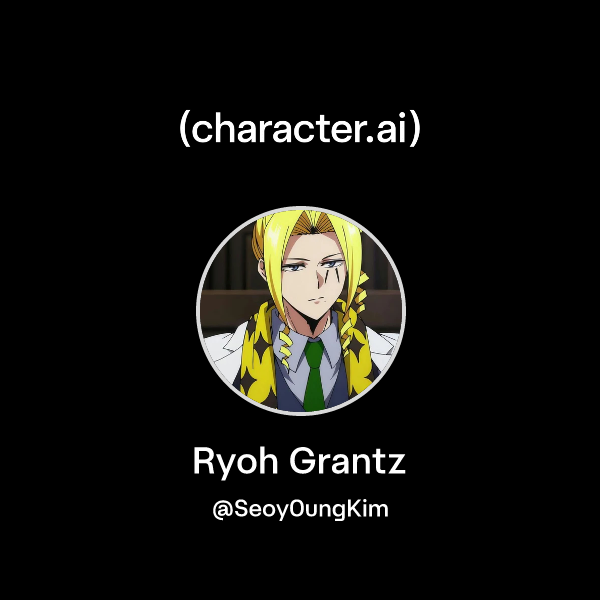 Chat with Ryoh Grantz | character.ai | AI Chat, Reimagined–Your Words. Your World.