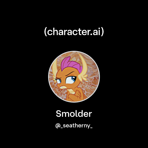 Chat with Smolder | character.ai | Personalized AI for every moment of ...