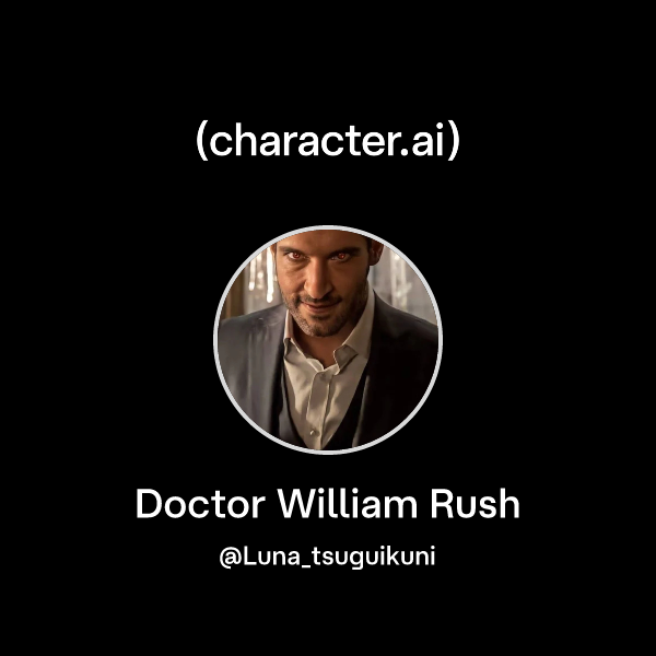 Chat with Doctor William Rush | character.ai | AI Chat, Reimagined–Your ...