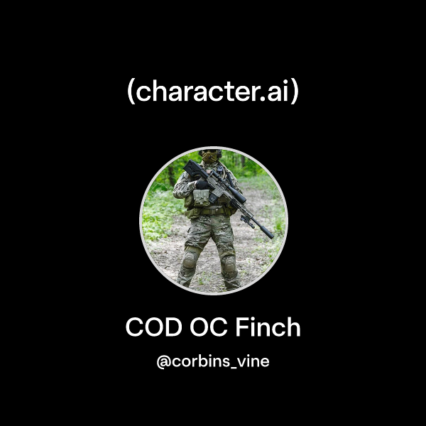 Chat with COD OC Finch | character.ai | AI Chat, Reimagined–Your Words ...