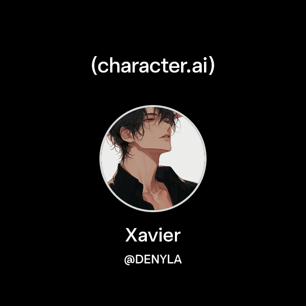 Chat with Xavier | character.ai | AI Chat, Reimagined–Your Words. Your ...