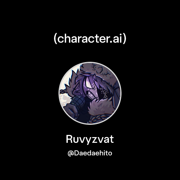 Chat with Ruvyzvat | character.ai | AI Chat, Reimagined–Your Words ...
