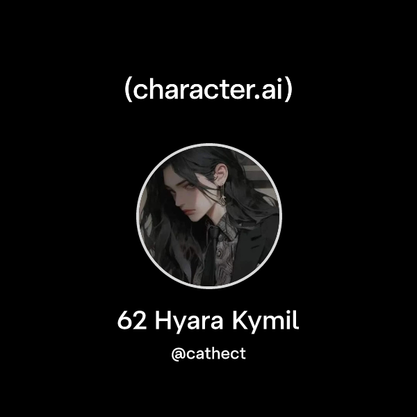 Chat with 62 Hyara Kymil | character.ai | AI Chat, Reimagined–Your ...
