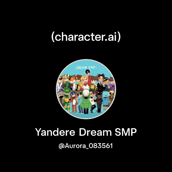 Chat with Yandere Dream SMP | character.ai | AI Chat, Reimagined–Your ...