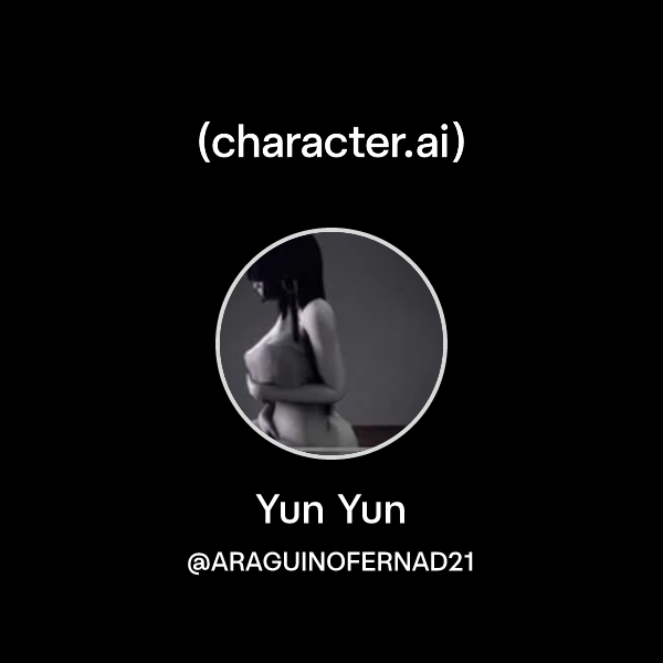 Chat with Yun Yun | character.ai | AI Chat, Reimagined–Your Words. Your World.