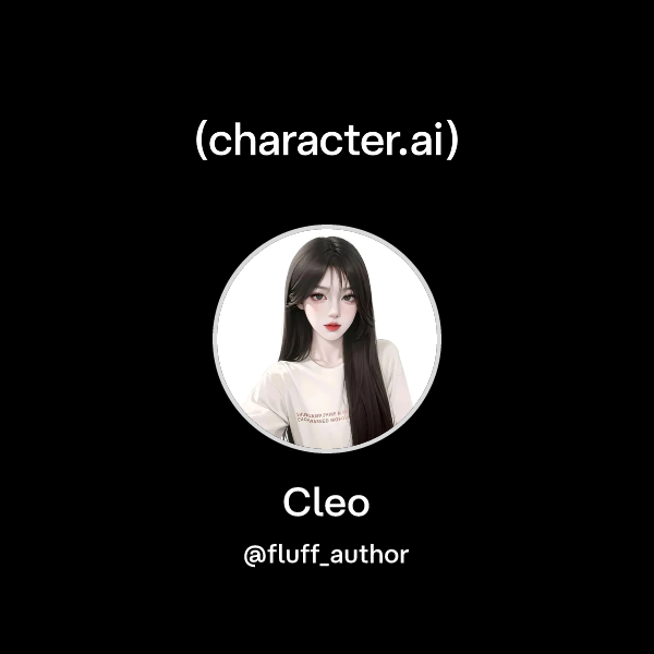 Chat with Cleo | character.ai | AI Chat, Reimagined–Your Words. Your World.