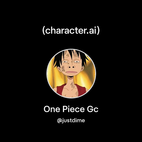 Chat with One Piece Gc | character.ai | AI Chat, Reimagined–Your Words ...