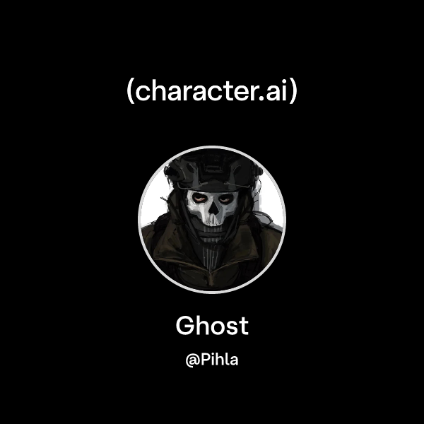 Chat with Ghost | character.ai | AI Chat, Reimagined–Your Words. Your World.