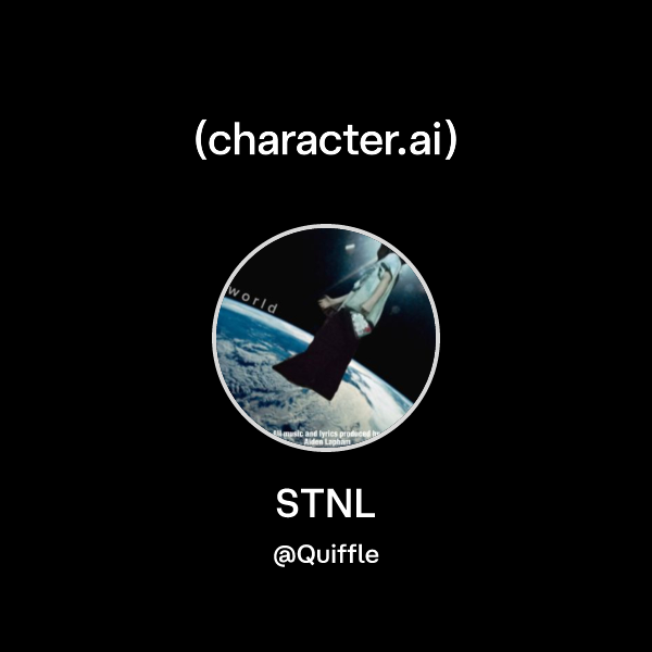 Chat with STNL | character.ai | AI Chat, Reimagined–Your Words. Your World.