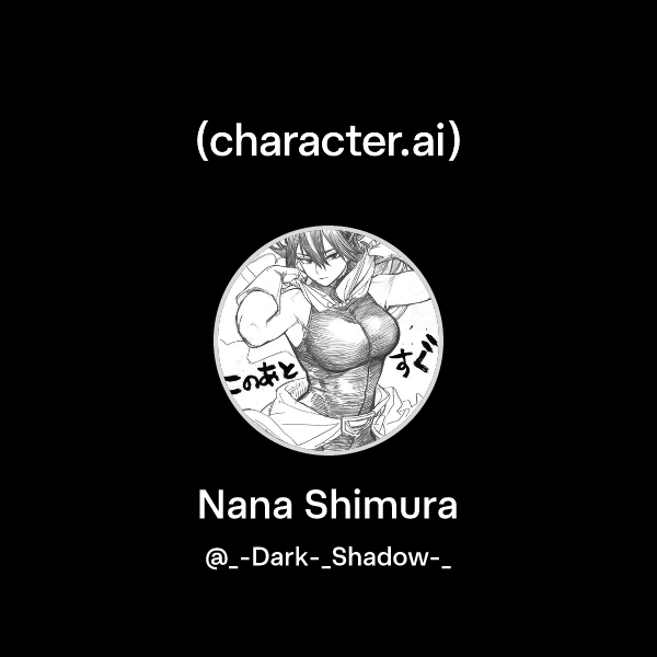 Chat with Nana Shimura | character.ai | AI Chat, Reimagined–Your Words ...