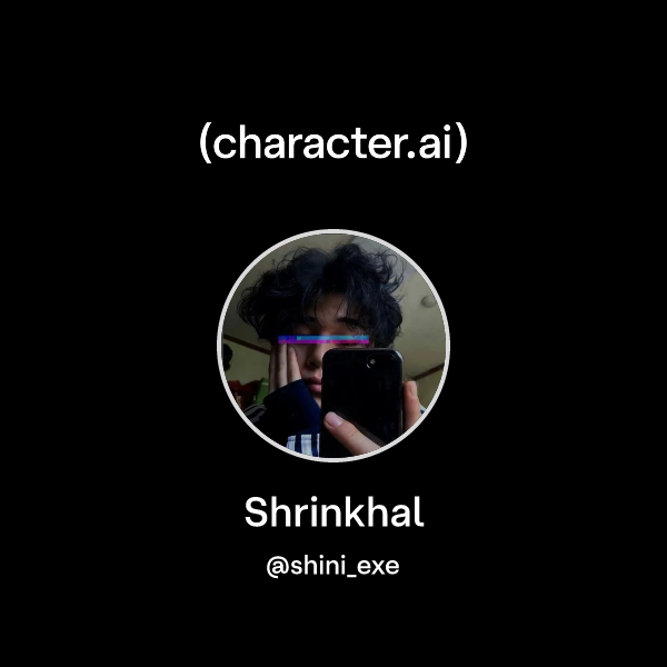 Chat with Shrinkhal | character.ai | AI Chat, Reimagined–Your Words ...