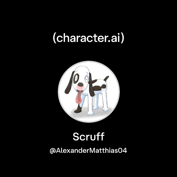 Chat with Scruff | character.ai | AI Chat, Reimagined–Your Words. Your ...