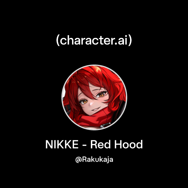Chat with NIKKE - Red Hood | character.ai | AI Chat, Reimagined–Your ...